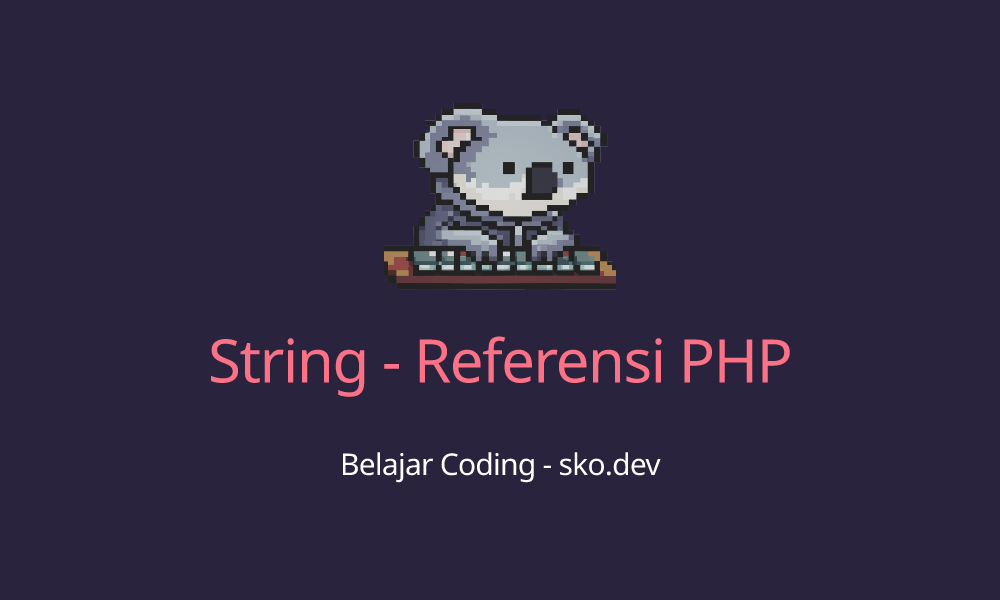 String - Referensi PHP