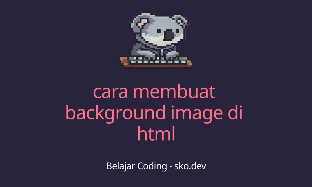 cara membuat background image di html