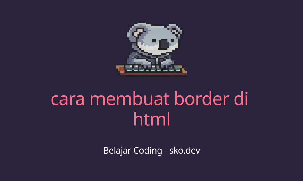 cara membuat border di html